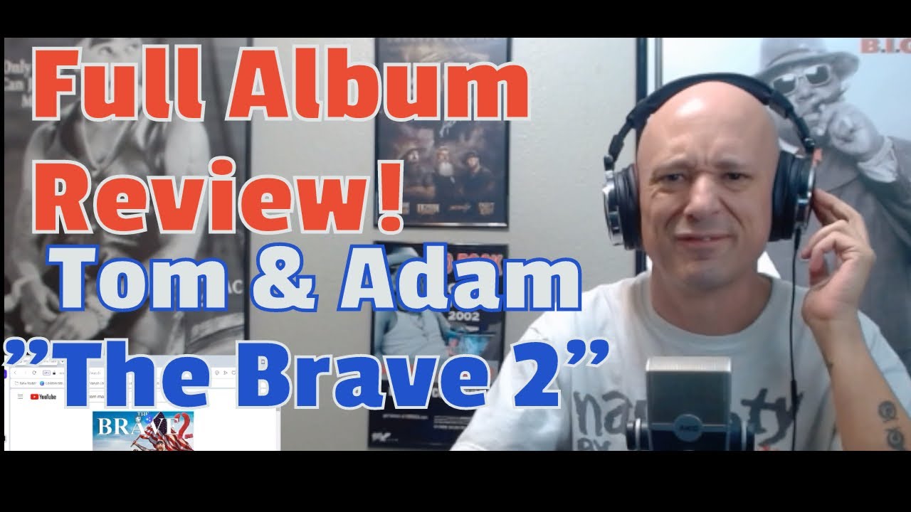 THE BRAVE 2 Full Album Reaction & Review: Is It The Best Music Tom ...