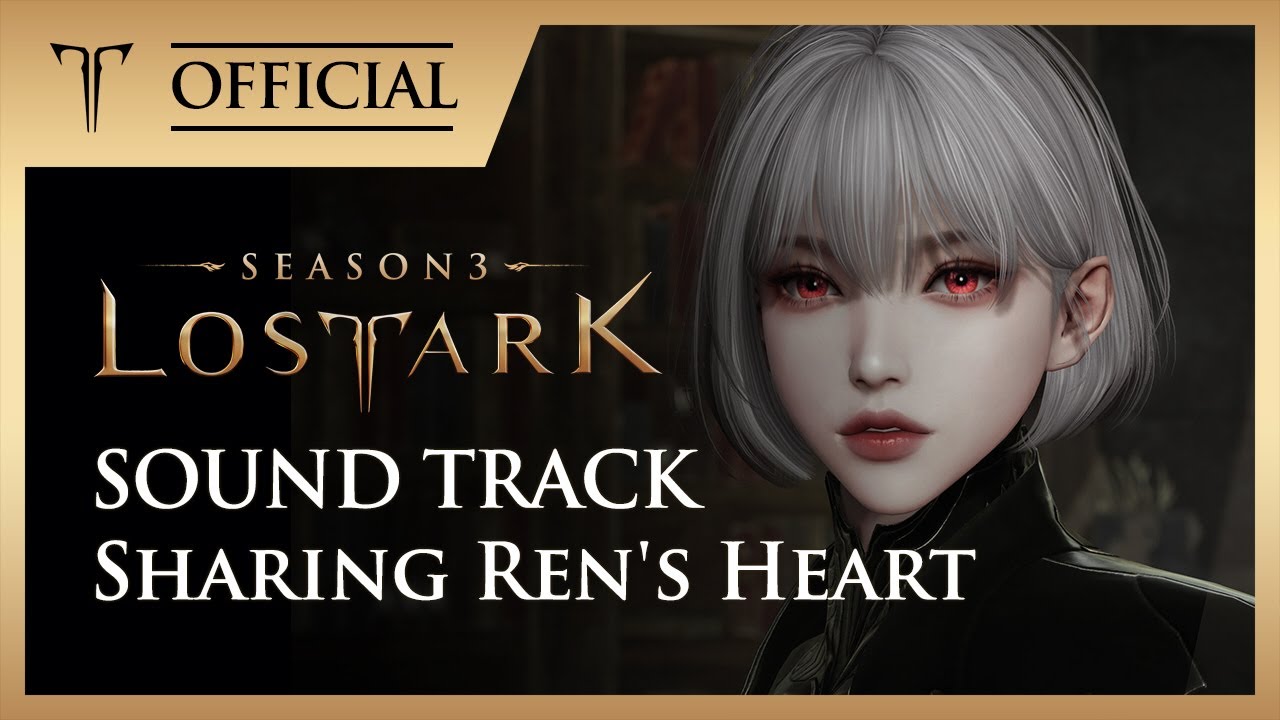 [로스트아크｜OST] 전해지는 마음 (Sharing Ren's Heart) / LOST ARK Official Soundtrack - YouTube