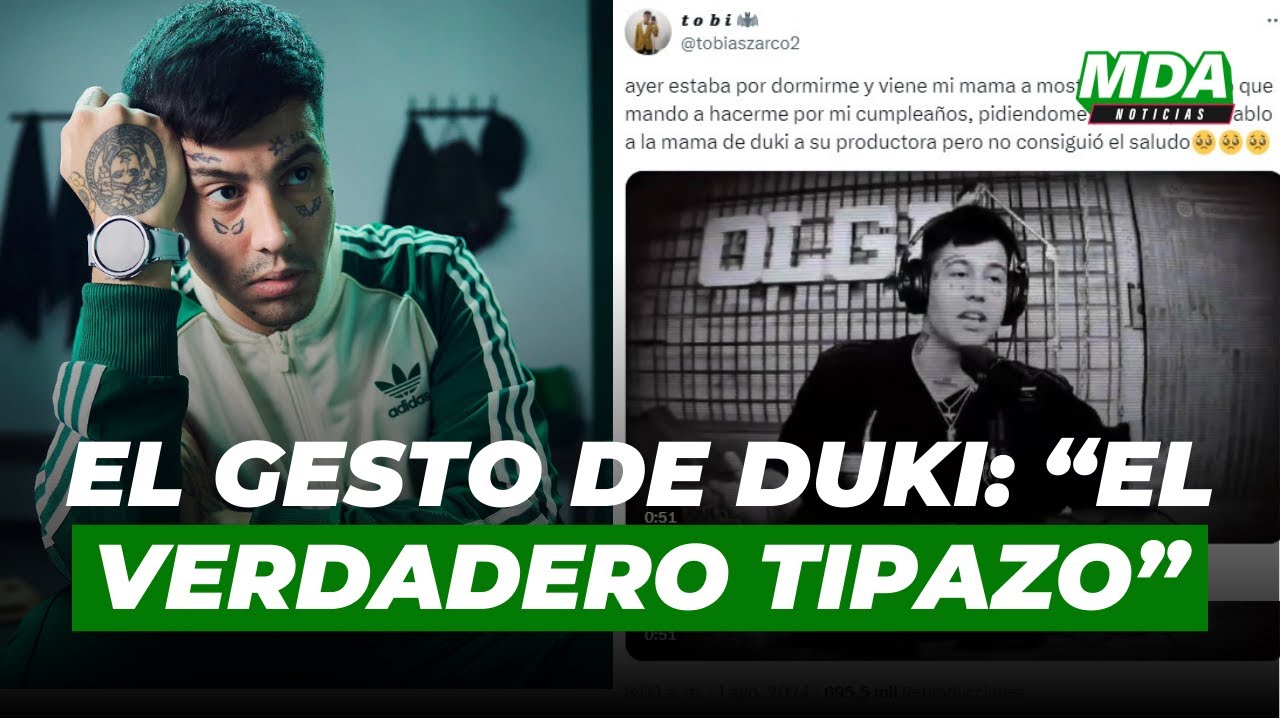 DUKI, el VERDADERO TIPAZO: el GRAN GESTO que tuvo con un FAN en su ...