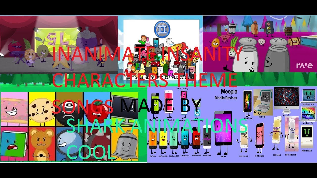 INANIMATE INSANITY CHARACTERS THEME SONGS REMAKE 2 - YouTube