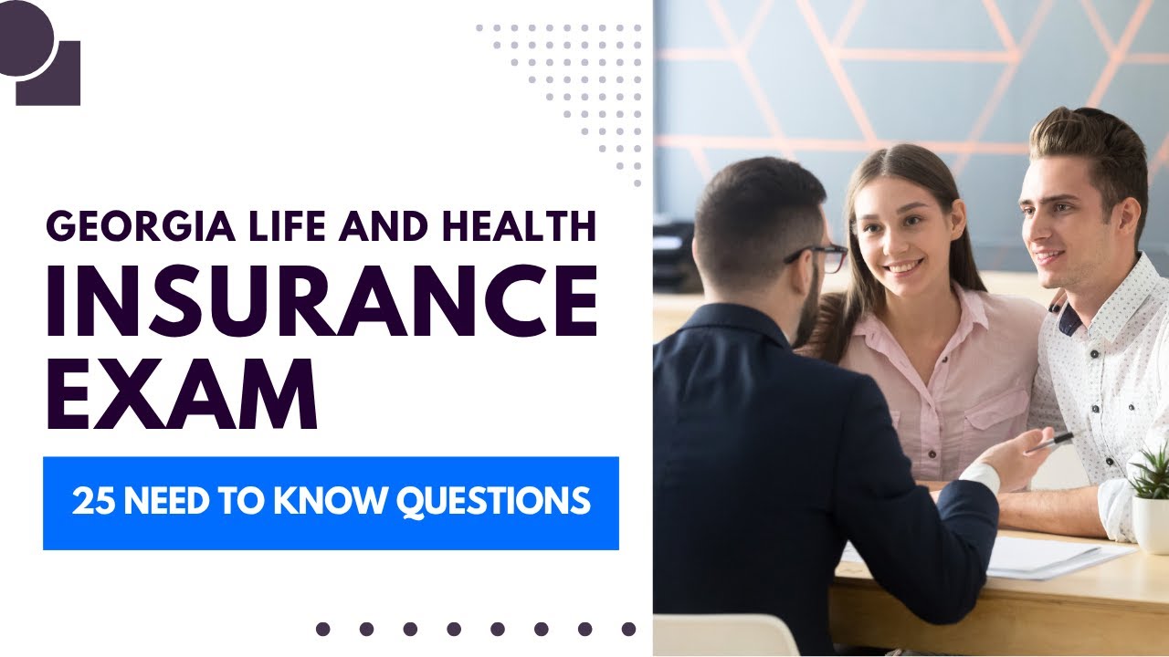 Georgia Life and Health Insurance Exam - Practice Test & Study Guide ...