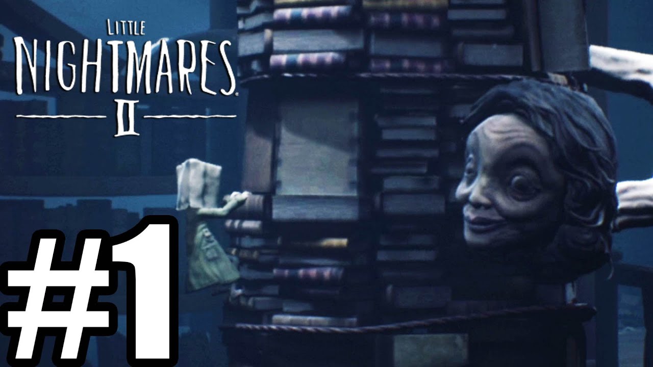 Little Nightmares 2 Gameplay Walkthrough Part 1 ( Nintendo Switch ...