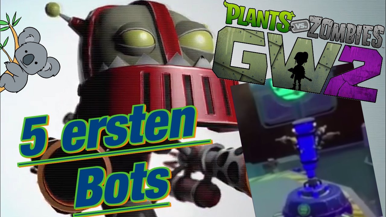 Plants Vs. Zombies Garden Warfare 2 | 5 erste Zombie Bots ...