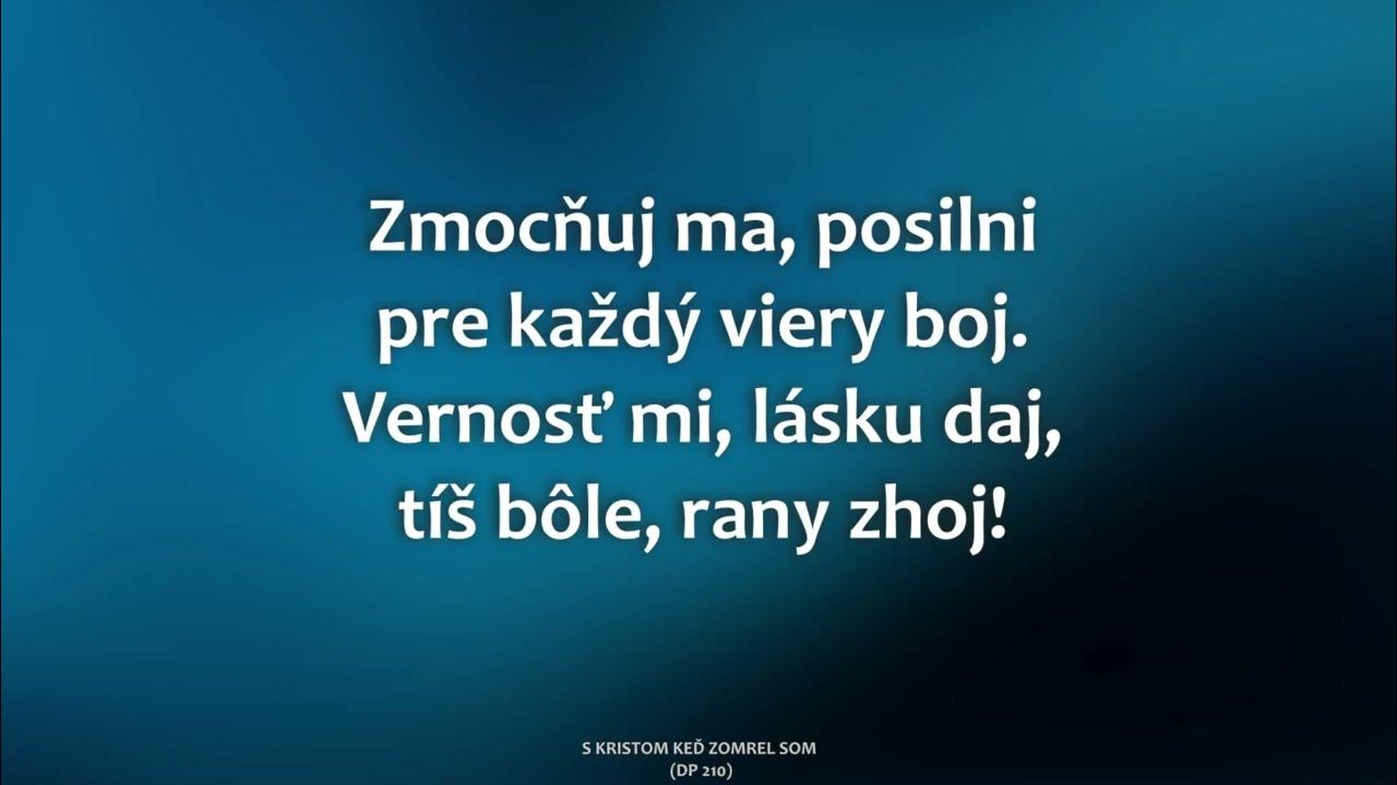 210 S Kristom keď zomrel som (ML, spevník Duchovné piesne) - YouTube