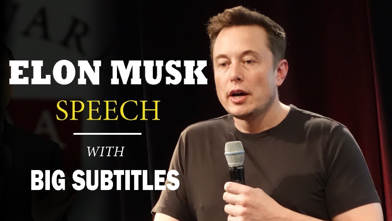 Elon Musk's Legendary Commencement Speech | ENGLISH SPEECH with BIG ...