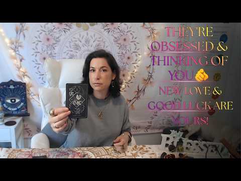 THEY'RE OBSESSED & THINKING OF YOU🫵NEW LOVE❤️GOOD LUCK ARE YOURS!