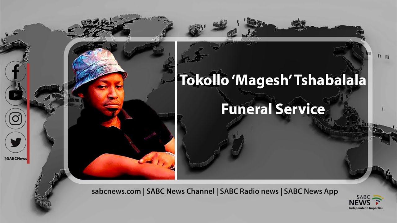 Tokollo 'Magesh' Tshabalala Funeral Service - YouTube