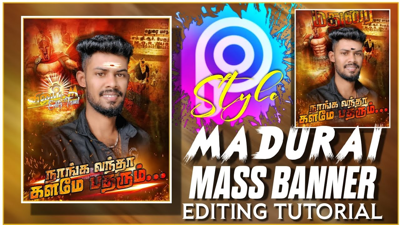 Madurai Style Mass Banner Editing Tutorial In PicsArt Mobile Banner ...