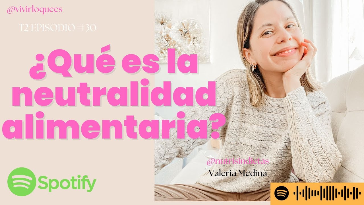 ¿Qué es la neutralidad alimentaria? - YouTube