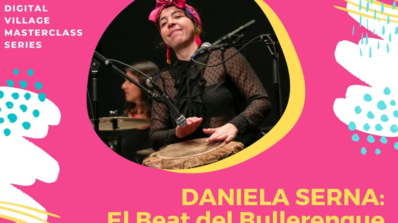 Master Class Series | El Beat del Bullerengue with Daniela Serna - YouTube