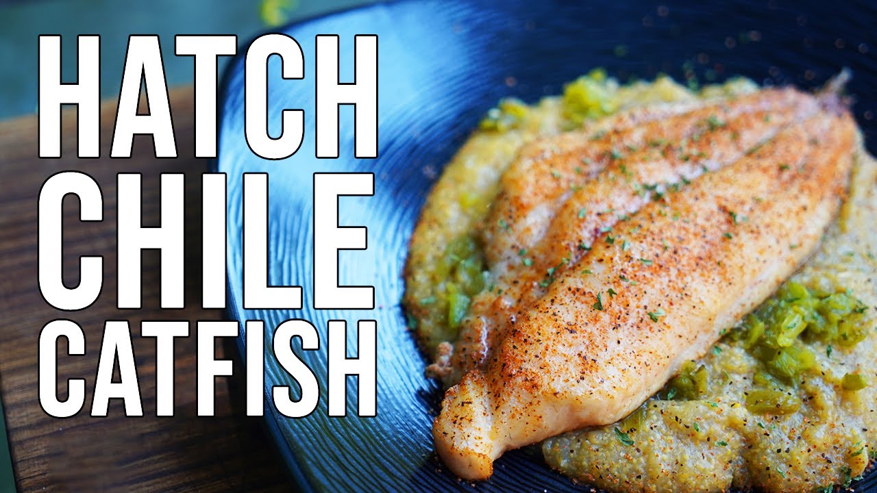 Smoked Catfish with Hatch Chiles and Polenta - YouTube