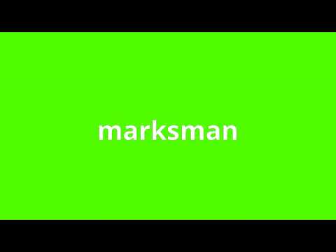 what is the meaning of marksman - YouTube