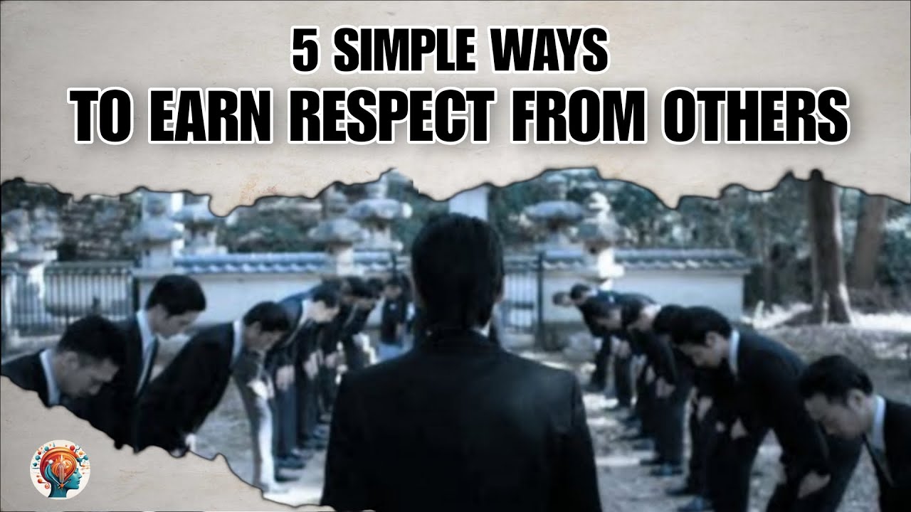 5 SIMPLE WAYS TO EARN RESPECT FROM OTHERS - YouTube