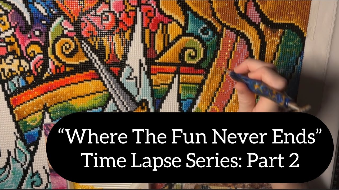 "Where The Fun Never Ends" Time Lapse Series Part #2 - YouTube