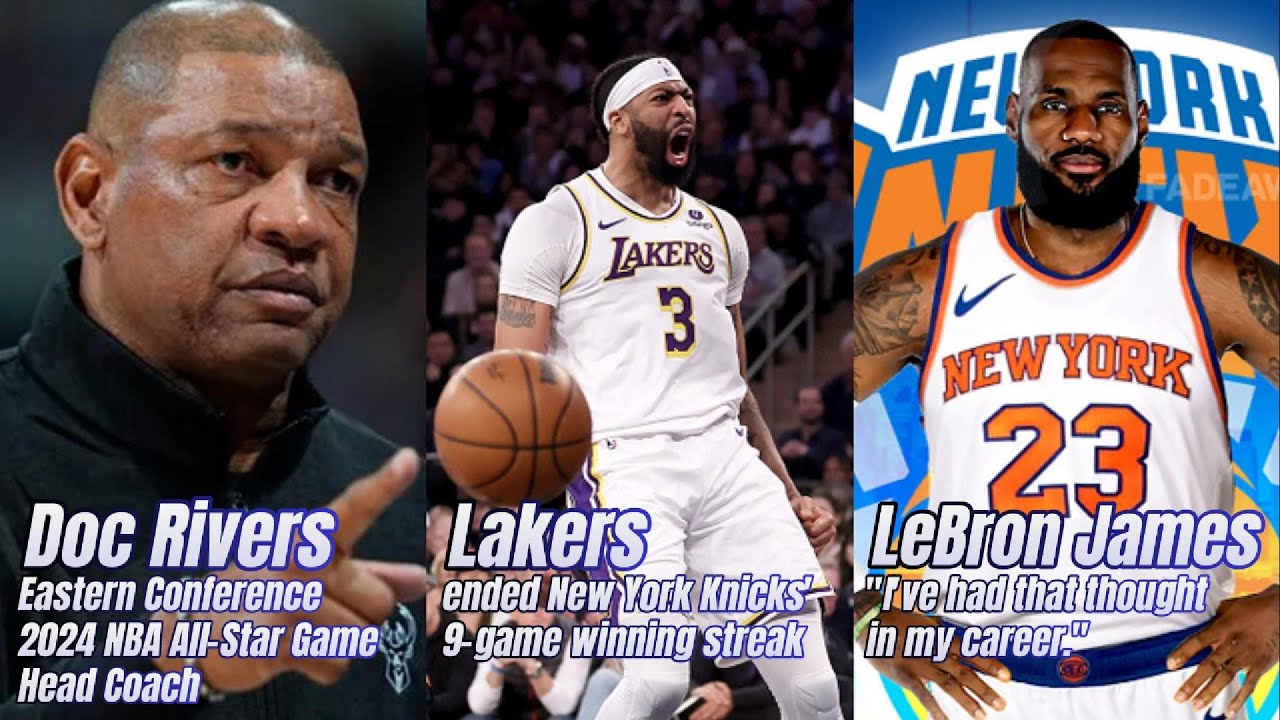 Doc Rivers | Lakers vs Knicks | LeBron James - YouTube
