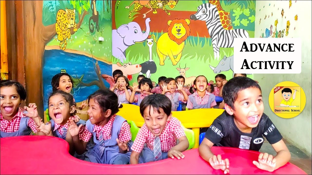Advance Activity Class For Kids - Directional English Medium School ...
