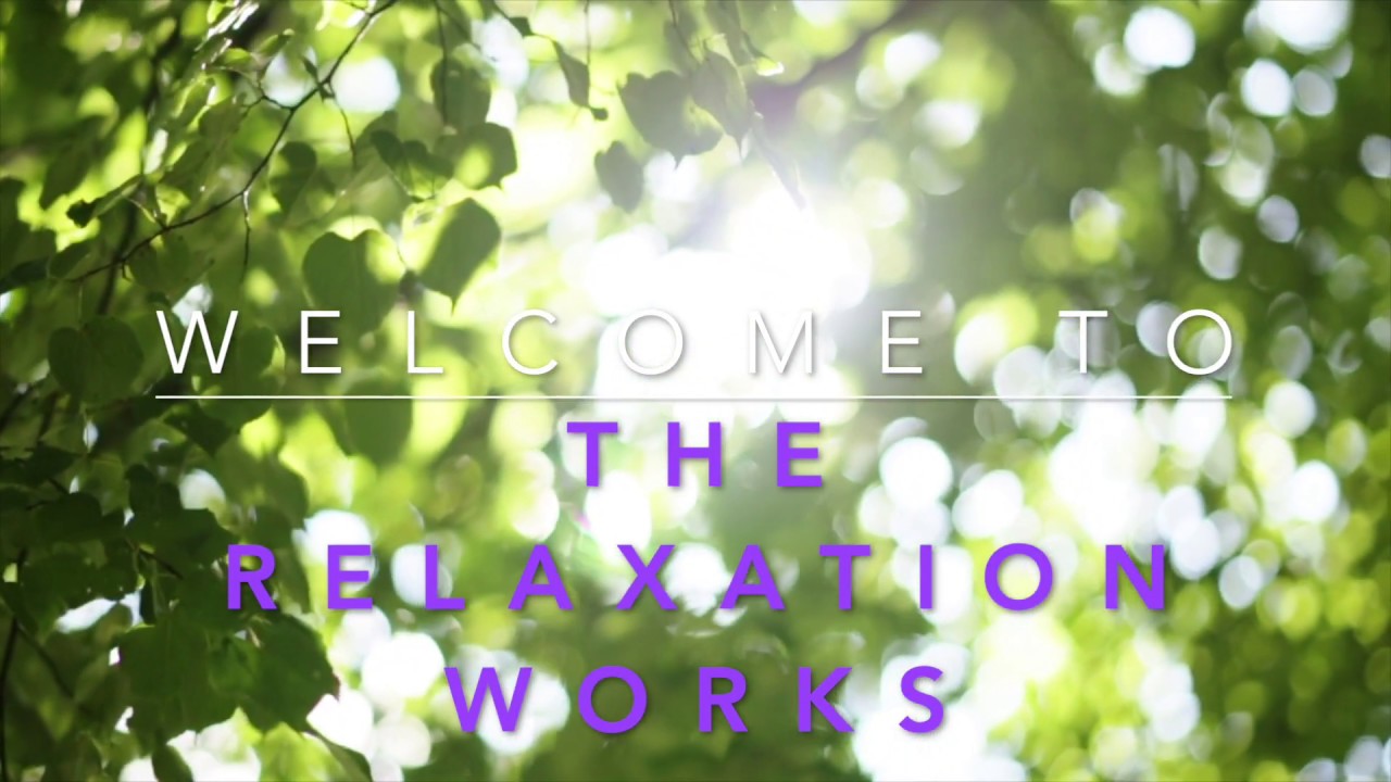 Welcome to The Relaxation Works | Meditation Music | Hypnosis | Guided ...