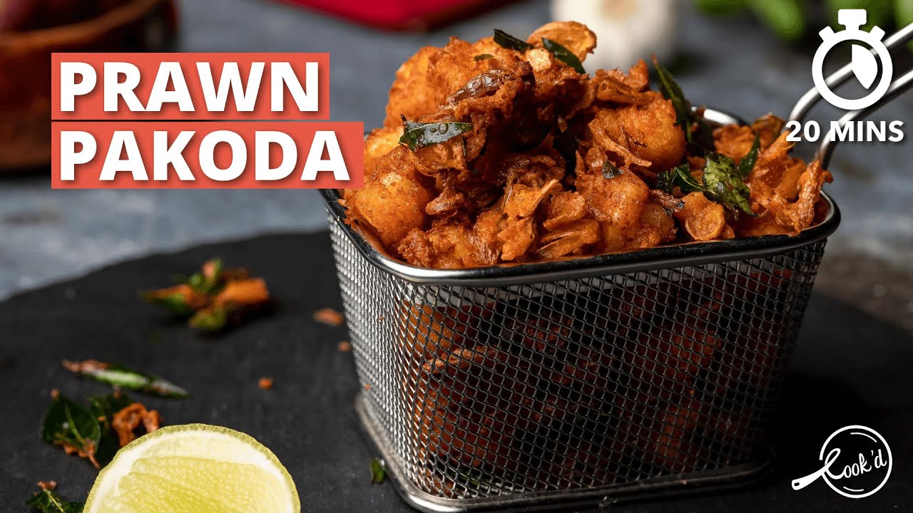 Crispy Prawn Pakoda Recipe | How to Make Prawn Pakoda | Under 30 Mins ...