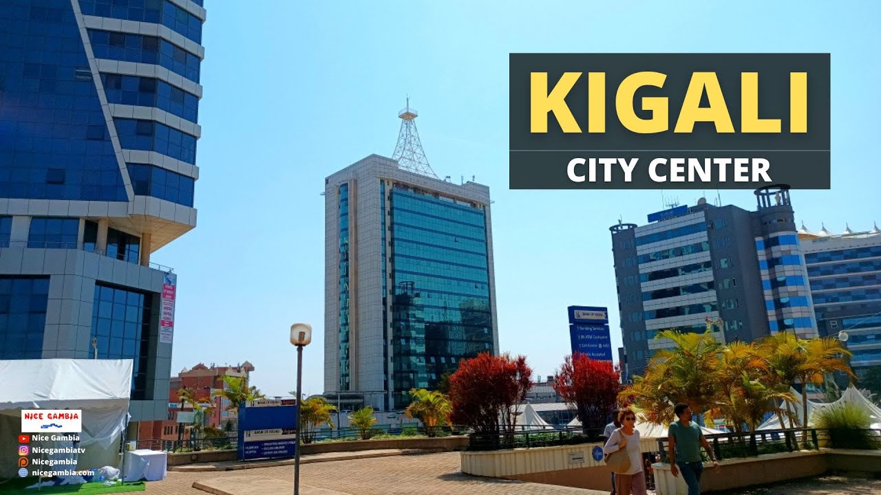 Cleanest City in Africa, Kigali, City Center Rwanda - YouTube