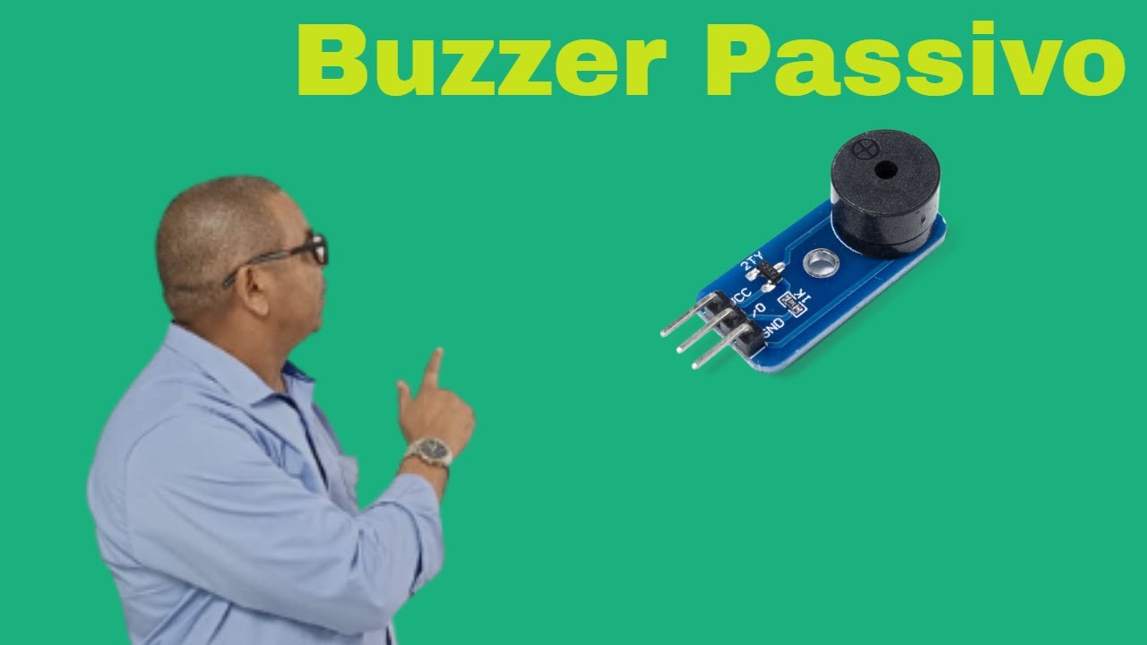 APRENDA A USAR O BUZZER PASSIVO E A FUNÇÃO TONE - YouTube