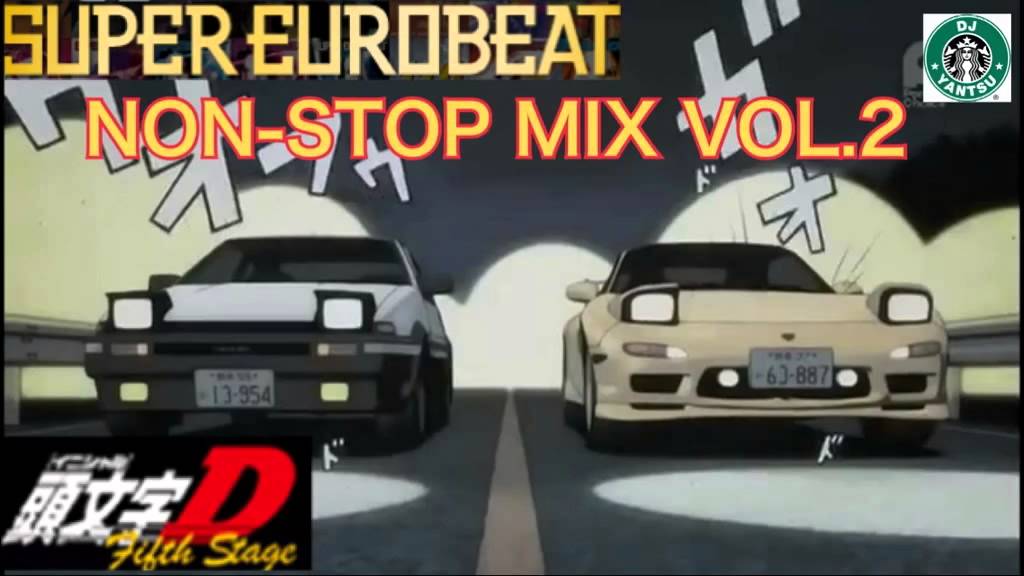 SUPER EUROBEAT NON-STOP MIX VOL.2 - INITIAL.D 4th Stage- - YouTube