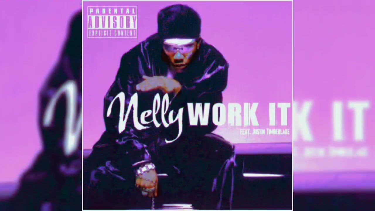 Nelly work it ft Justin Timberlake [slowed down by Melody Wager] - YouTube