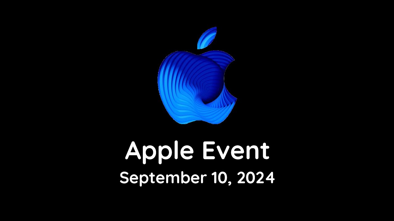 Apple September Event 2024 - NEW DETAILS! - YouTube
