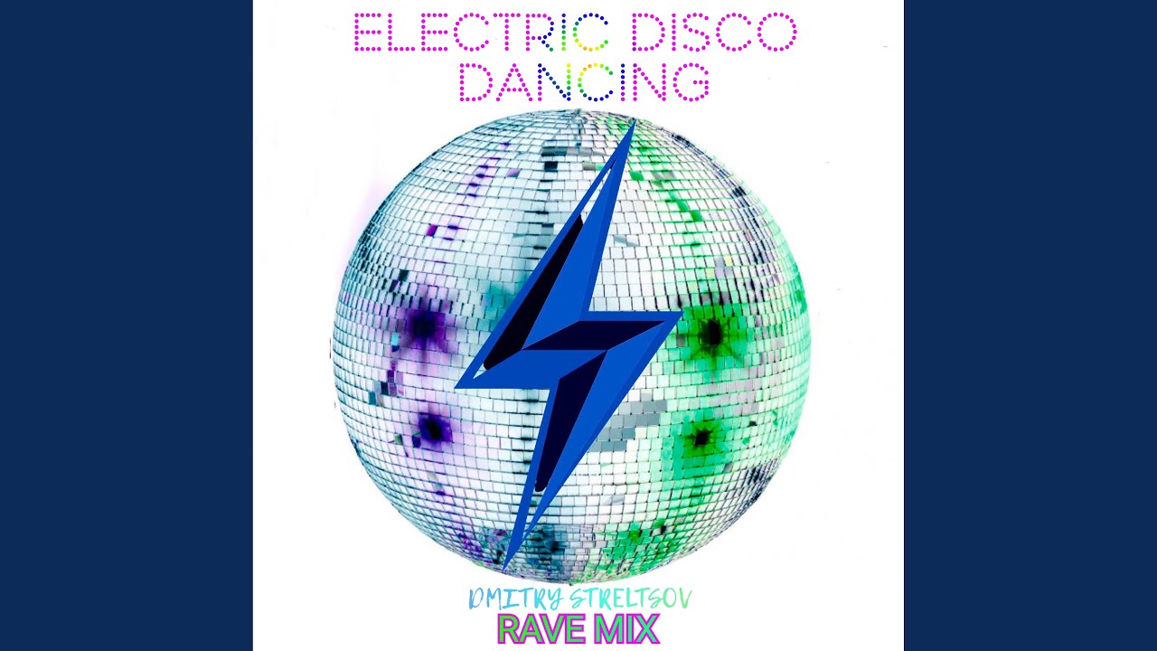 Electric Disco Dancing (Rave Mix) - YouTube