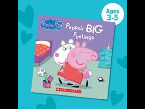 Learn About Feelings With Peppa PigDaily Life manners for kids - YouTube