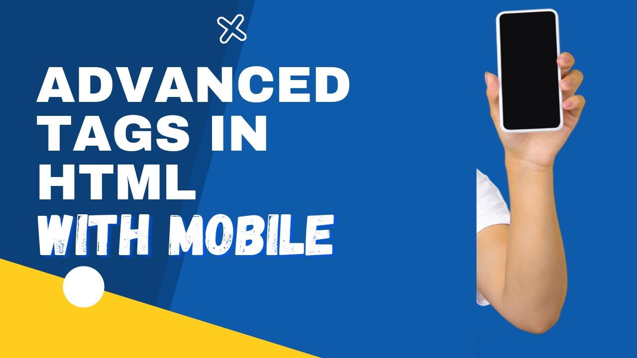 Advanced Tags In Html With Mobile Coding In Mobile With Trebedit 5142
