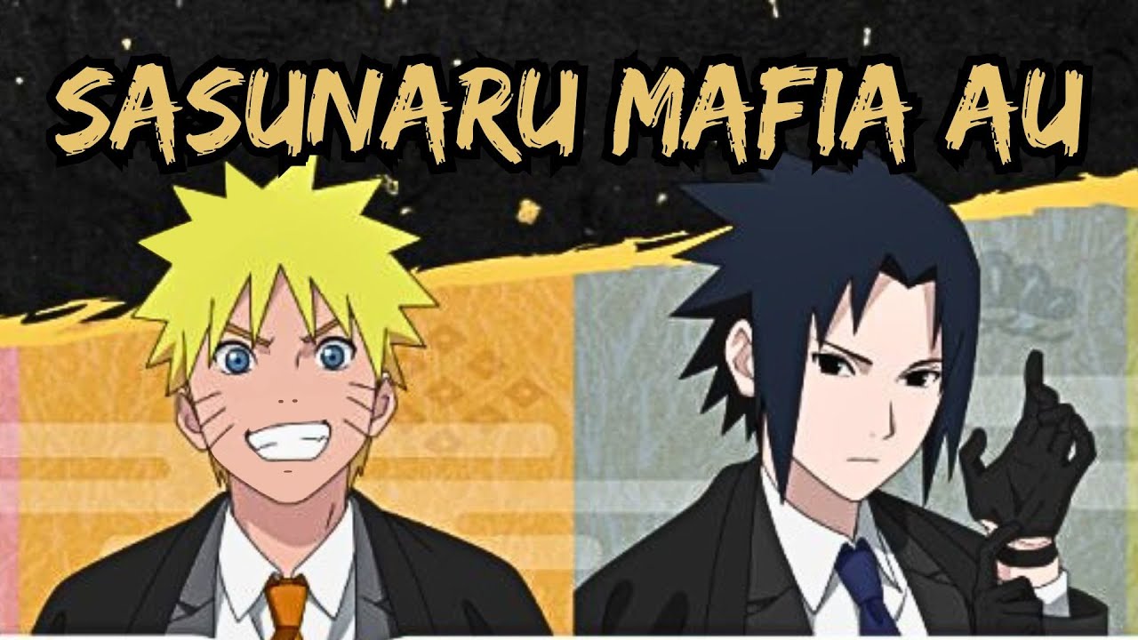 NaruSasu SasuNaru FanFiction Concept: Naruto and Sasuke are Mafia ...