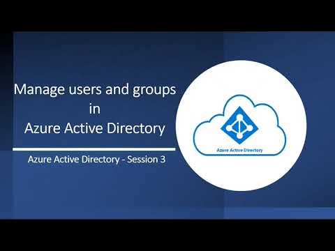 Users and Groups in Azure Active Directory | Manage users and groups ...