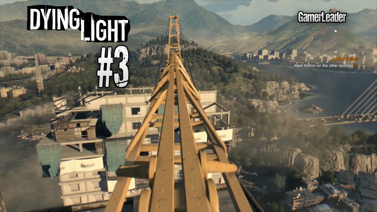 Dying Light Gameplay Walkthrough Part 3 Parkour Training Ps4 Xbox