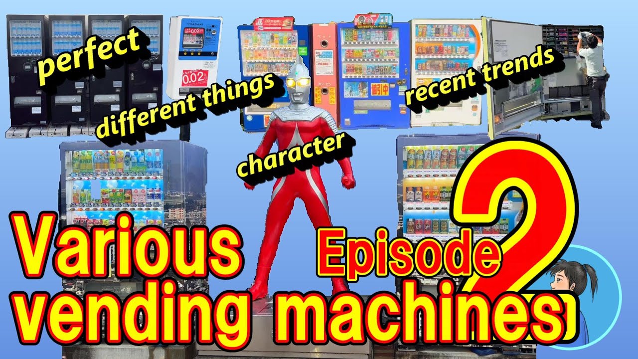 Vending machine【Various vending machines】Episode 2 - YouTube