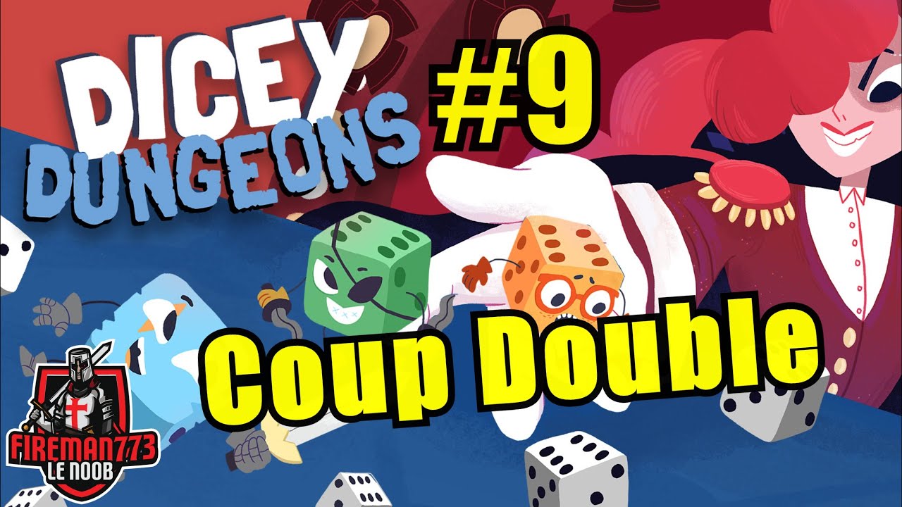 Dicey Dungeons #9 - Coup Double - YouTube