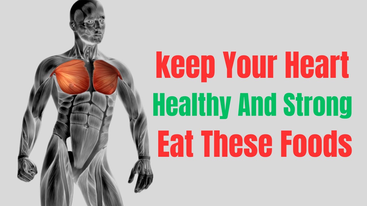 10 Foods That Are Good For Your Heart And Why - Healthy Foods For The ...