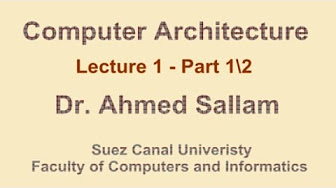 Computer Architecture - تنظيم وبناء الحاسب - YouTube