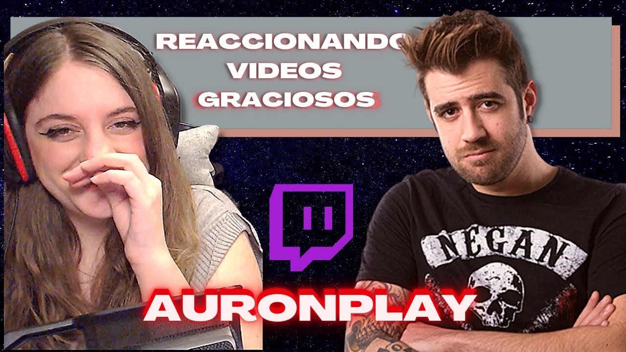 😅 REACCIONANDO A AURONPLAY😅 PARTE 1 - YouTube
