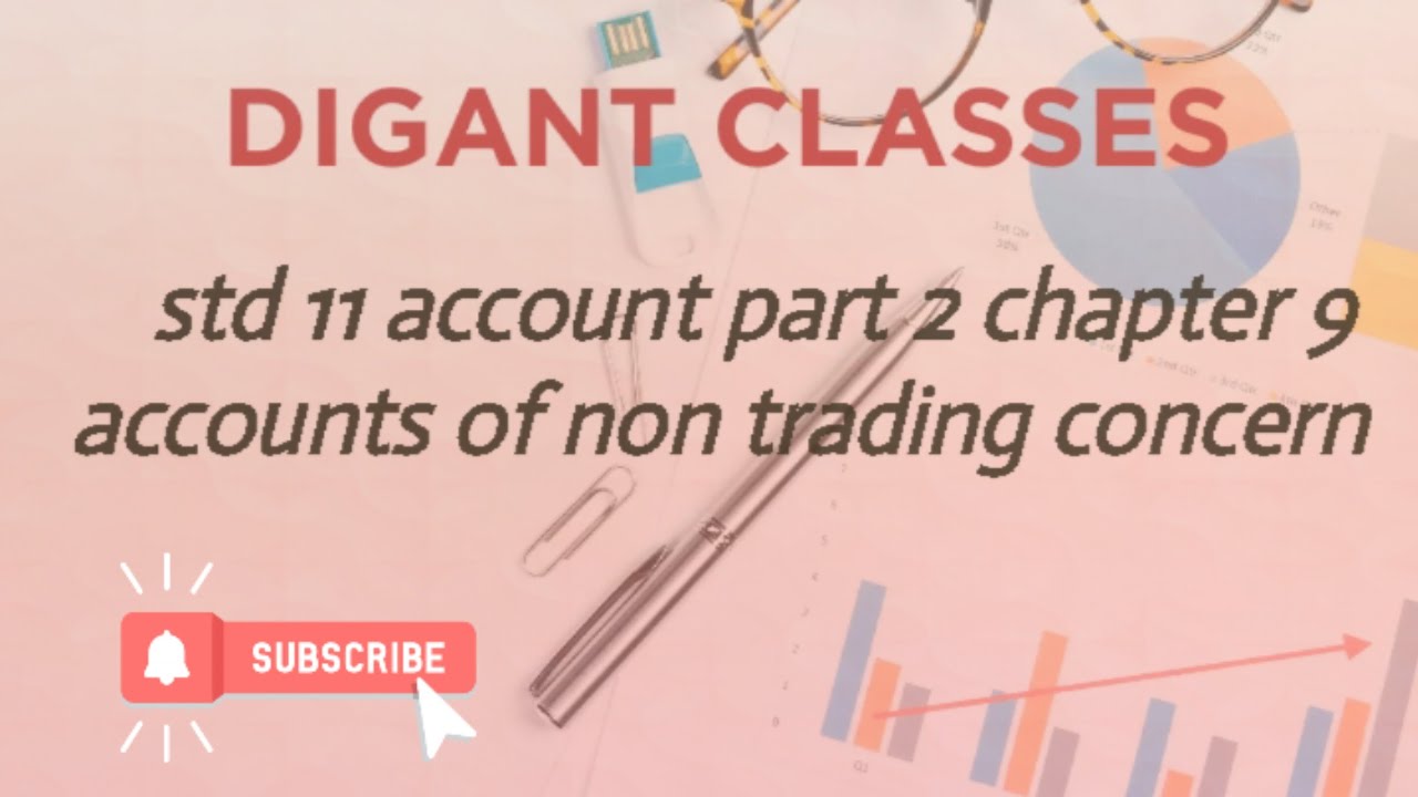 STD 11 ACCOUNT PART 2 CHAPTER 9 ACCOUNTS OF NON TRADING CONCERN Q8 (5 ...