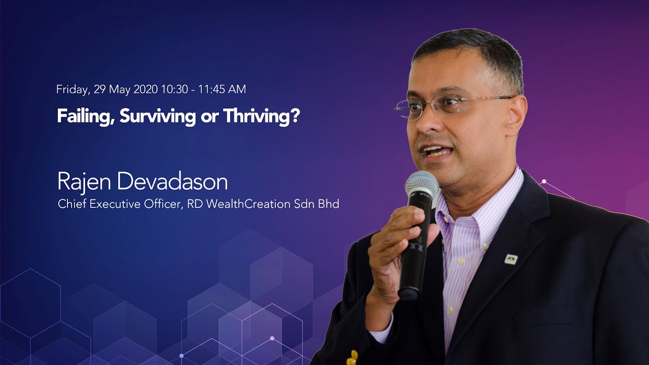 LIVE #3 Failing, Surviving or Thriving? - Rajen Devadason - YouTube