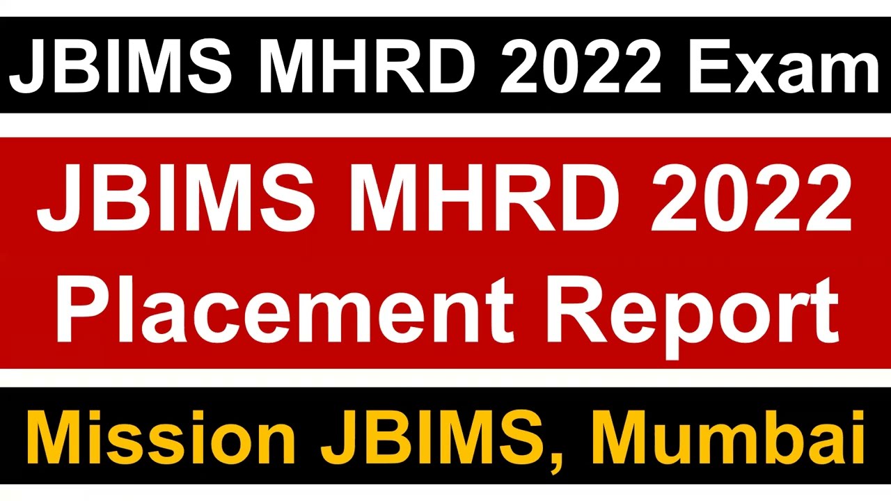 JBIMS MHRD 2022 Placement Report || Average Package 16 LPA+ || Mission ...