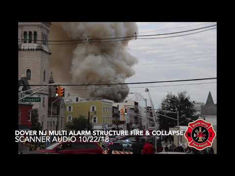 Dover, NJ Multiple Alarm Building Fire with Collapse Scanner Audio ...