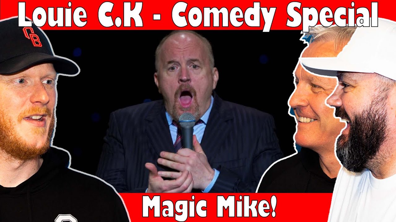 Louis C.K Live Comedy Special: Magic Mike REACTION | OFFICE BLOKES ...