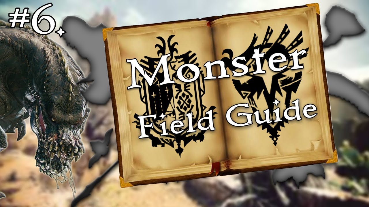 Monster Field Guide - Deviljho | Monster Field Guide - YouTube