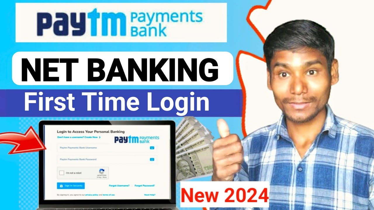 Paytm Payments Bank Net Banking First Time Login Paytm Bank Ki Net ...