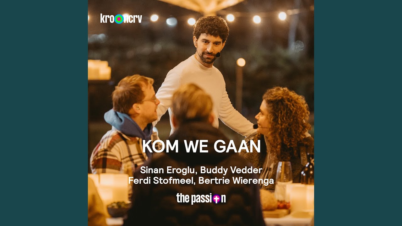 Kom We Gaan - YouTube