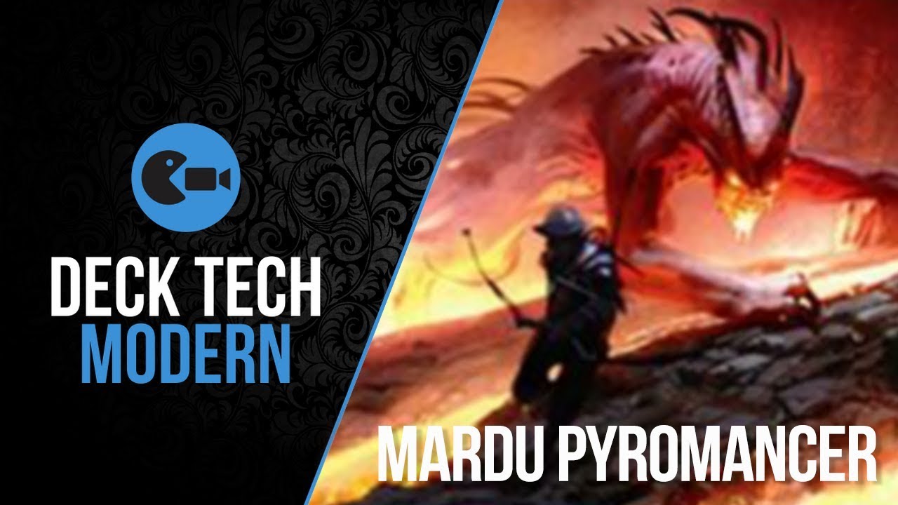 Deck Tech Mardu Pyromancer Modern Youtube