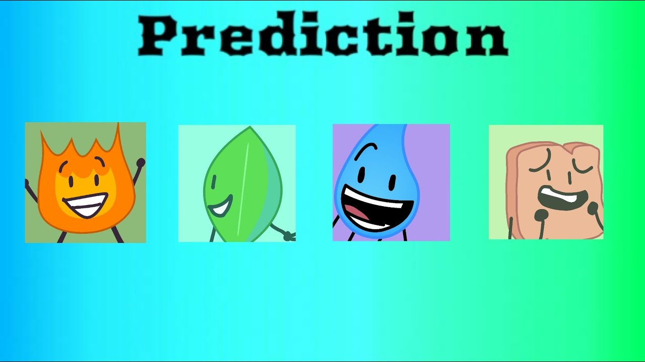 BFB prediction (as of BFB 24) - YouTube