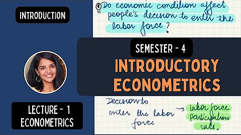Sem 4 Introductory Econometrics - YouTube