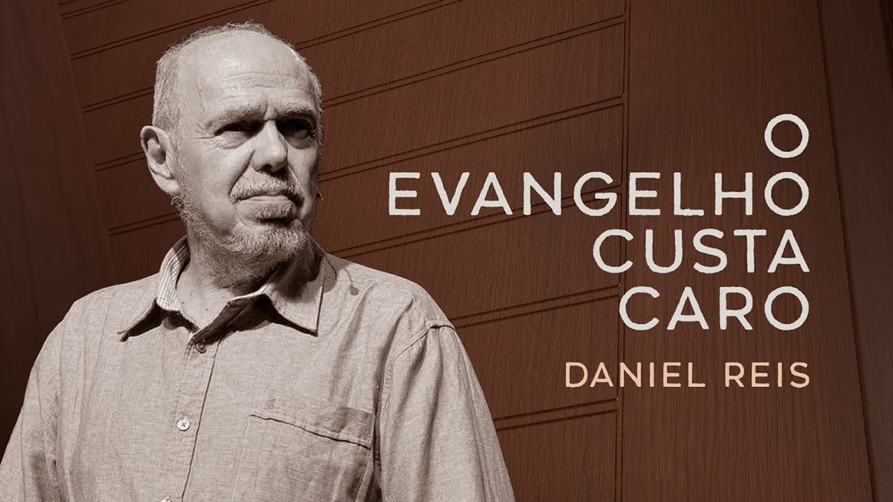 "O evangelho custa caro" - Daniel Reis - YouTube